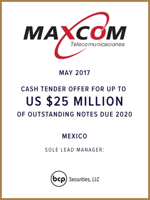maxcom-may-2017 - BCP Securities